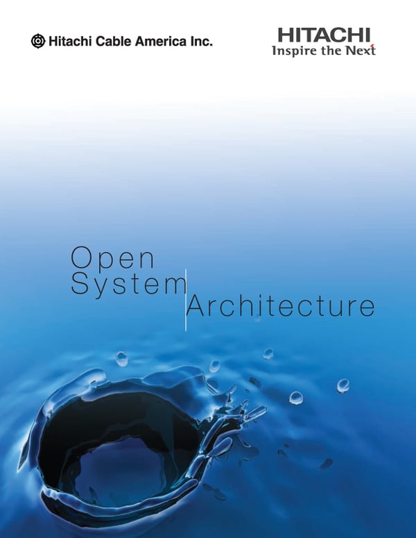 Hitachi Cable America's Guide to Open System Architecture
